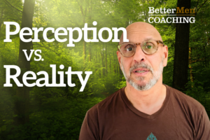Perception vs Reality: Is Your Reality Your Perception or Your ...